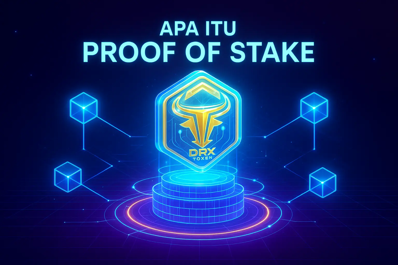 Apa Itu Proof of Stake (PoS) dalam Blockchain | DRX Token